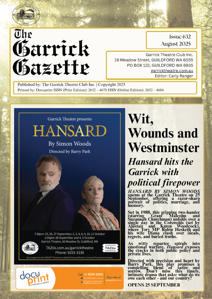 The Garrick Gazette – Garrick Theatre Club Inc.